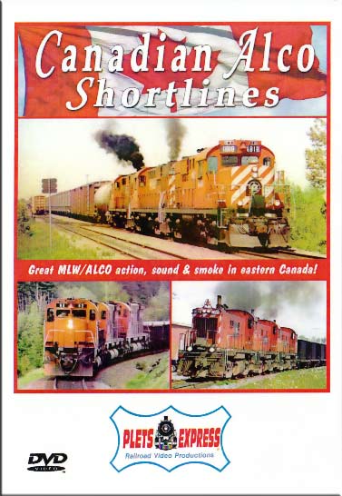 Canadian Alco Shortlines DVD NEW Cartier Quebec Gaspe Chaleur Ottawa ...